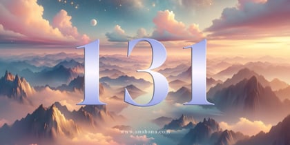 Embrace Your Journey: The Real Meaning of Angel Number 131