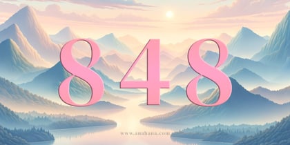 848 Angel Number Meaning, Twin Flame, Love, Significance